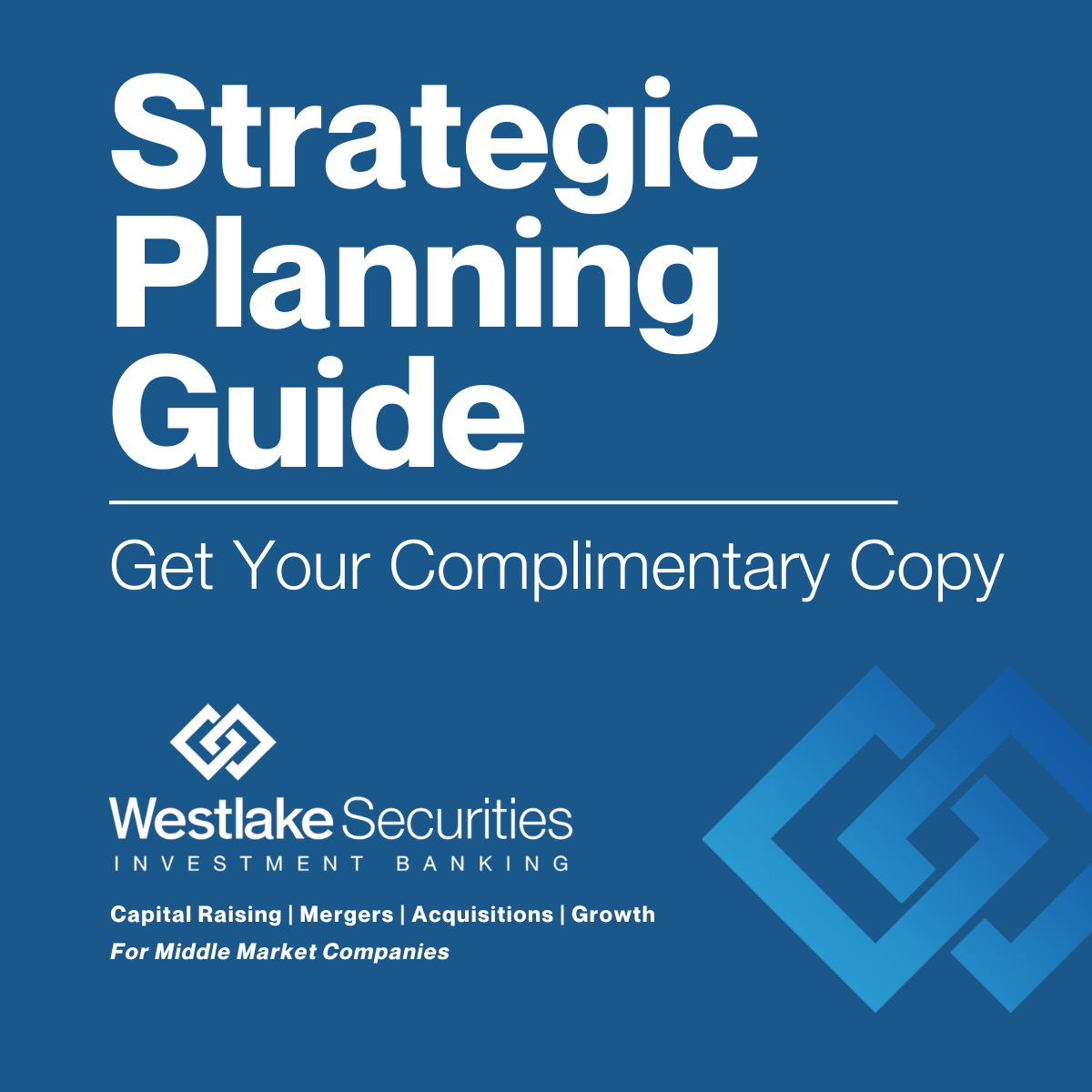 Strategic Planning Guide - Westlake Securities